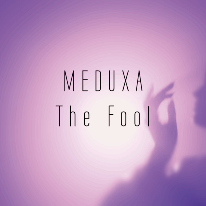The Fool | MEDUXA