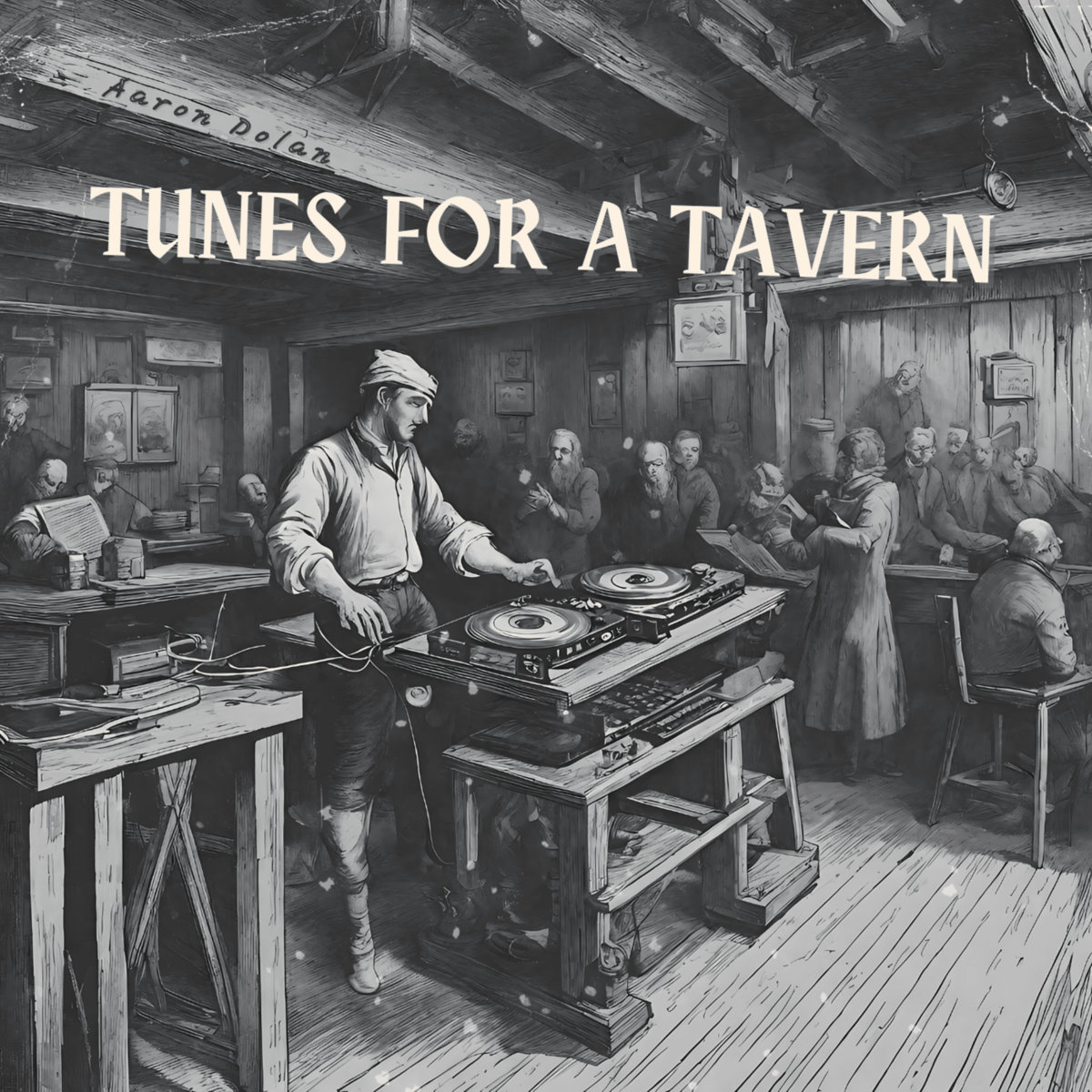Tunes for a Tavern | Aaron Dolan