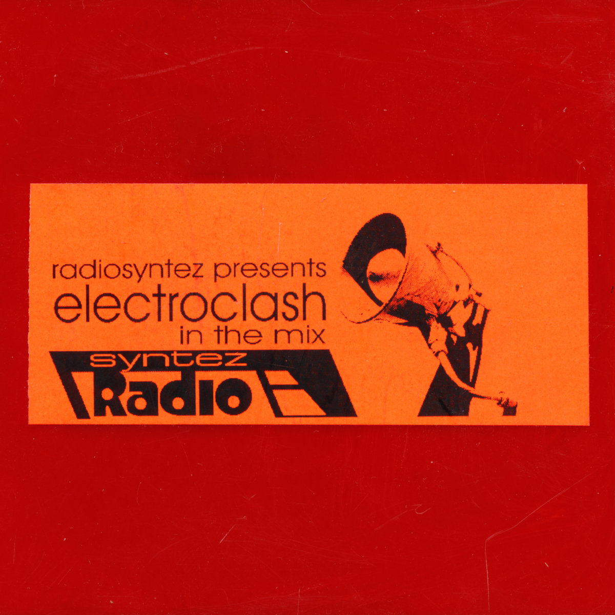 Electroclash In The Mix (Red) 001 | Electroclash Records