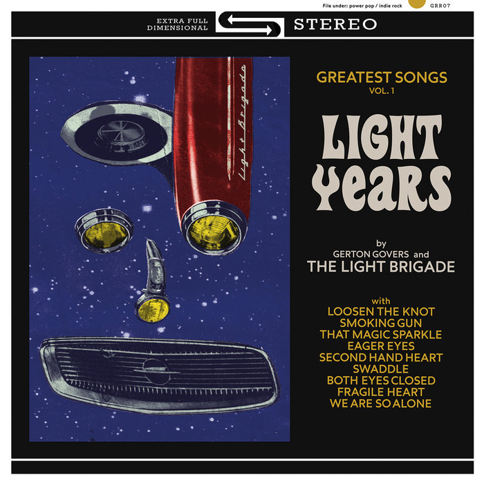 Light Years: Greatest Songs, Vol. 1 | The Light Brigade