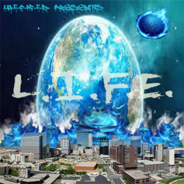 L.I.F.E. Intro | JaE Wickid | Jae Wickid