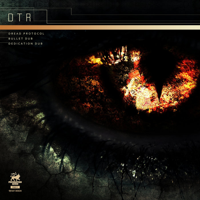 Dread Protocol EP | DTR | Foundation Audio