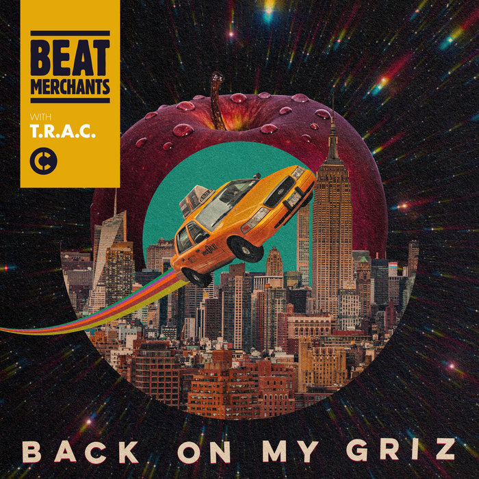 Back on My Griz feat. T.R.A.C | Beat Merchants | V Recordings