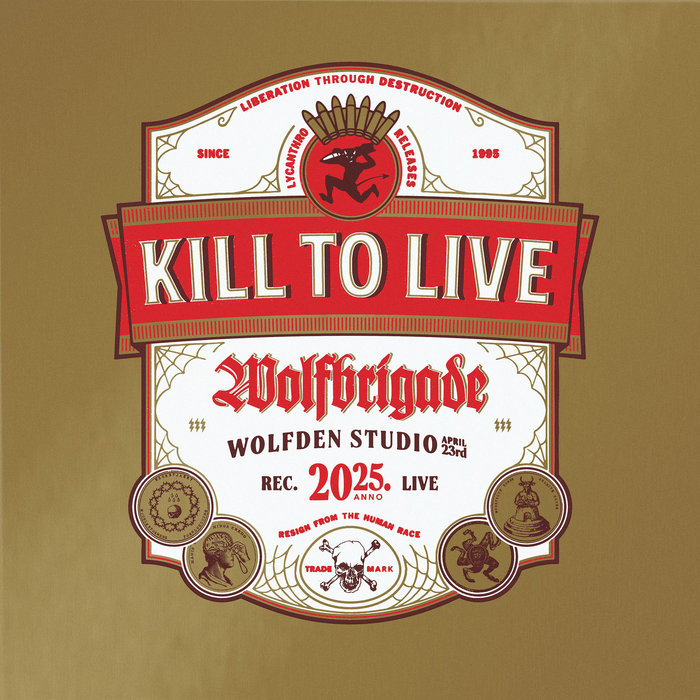 Kill to Live | Wolfbrigade