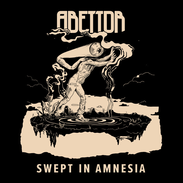 Swept in Amnesia | Abettor