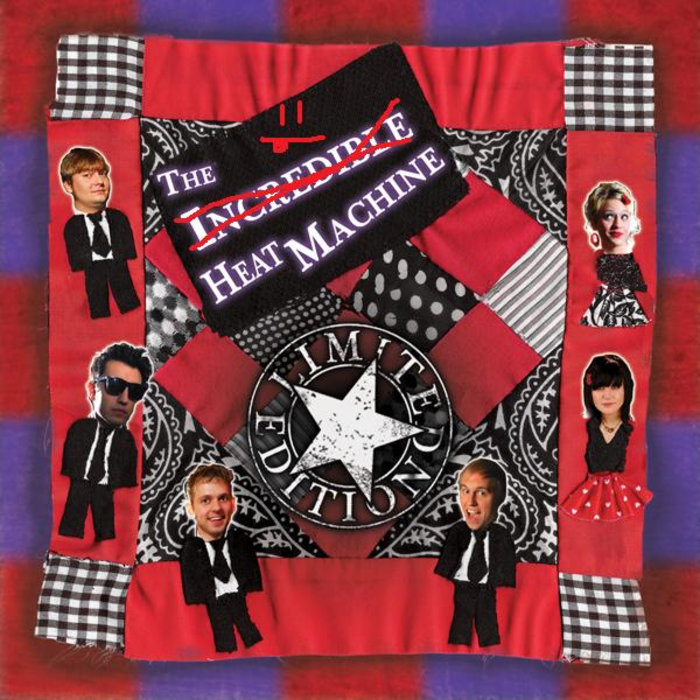 Limited Edition | The Heat Machine