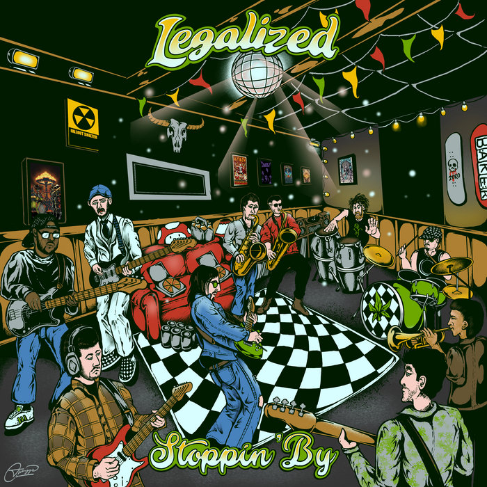 Stoppin' By | Legalized