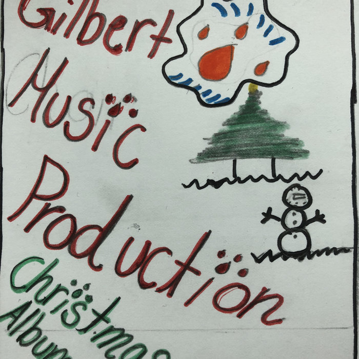 Christmas Album | Gilbert Elementary Music Production | GILBERT MUSIC ...