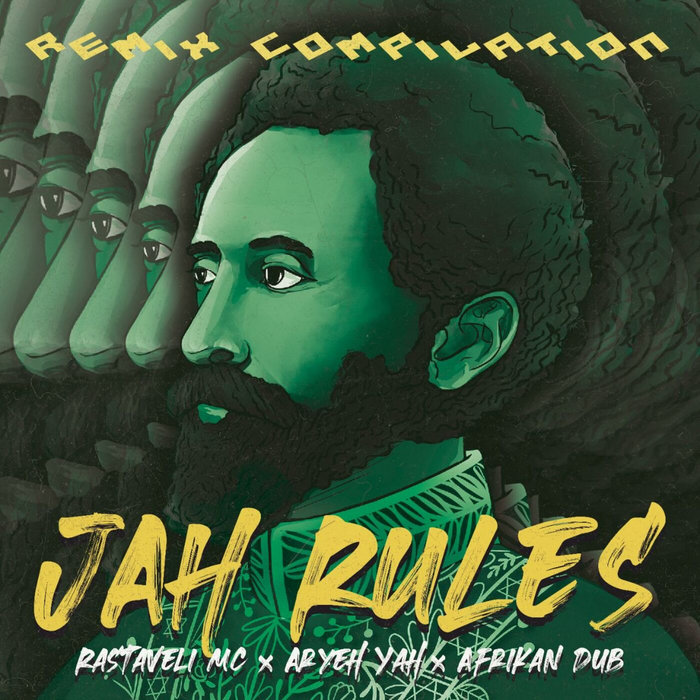 Jah Rules Remix Compilation | Aryeh Yah
