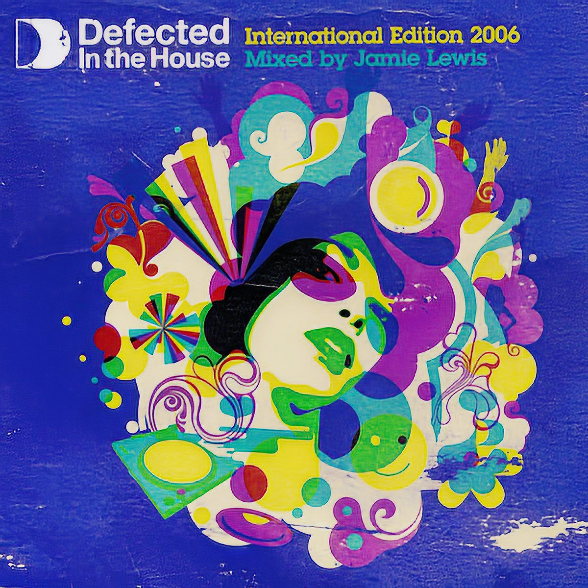 Defected in the House∶ International Edition 2006 | Various Artists ...
