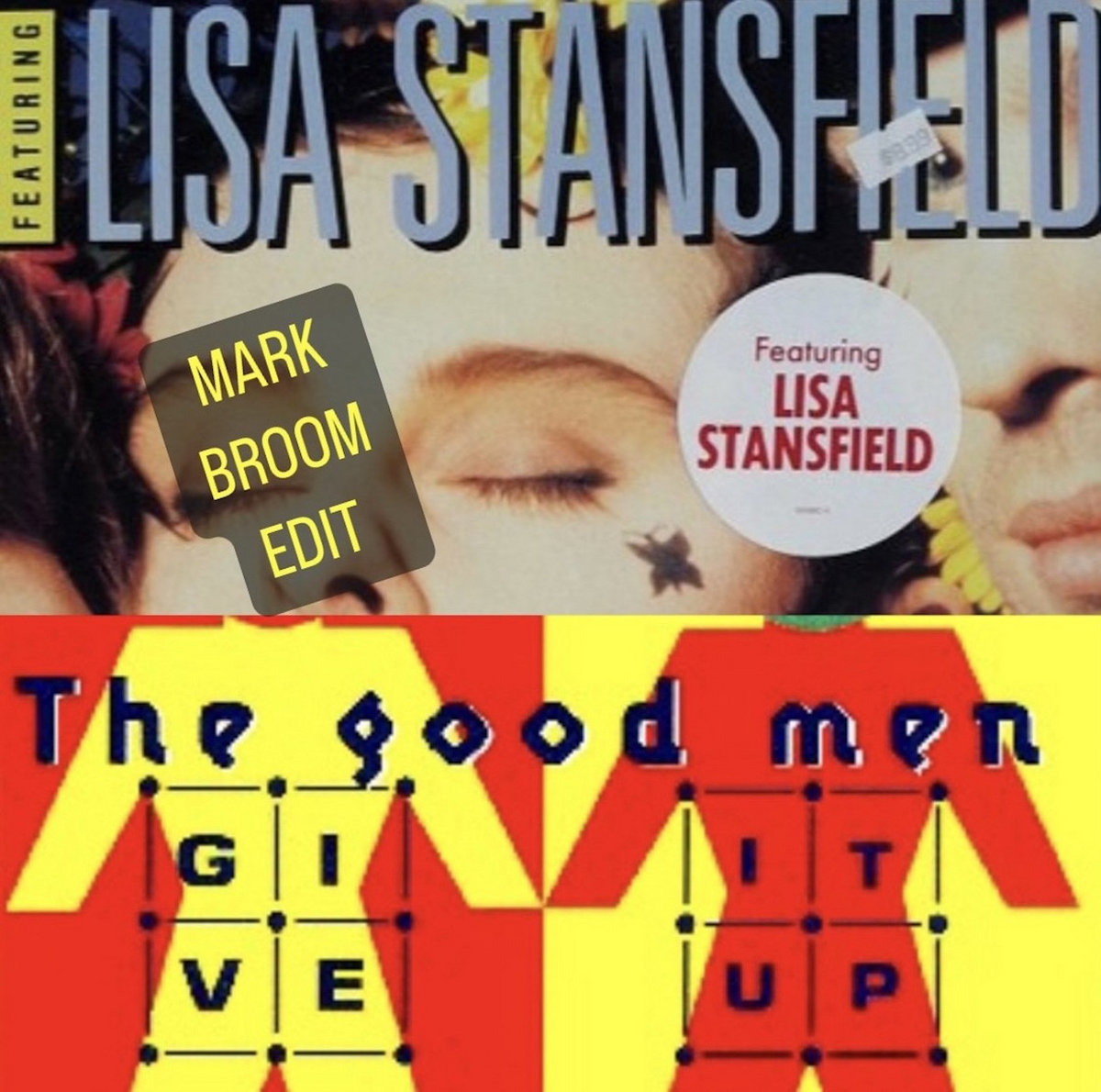 The Good Men X Lisa Stansfield_Mark Broom Edit | Mark Broom