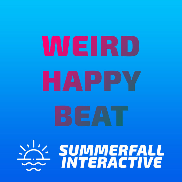 Happy Weird Beat | Summerfall Interactive | Summerfall Media Group
