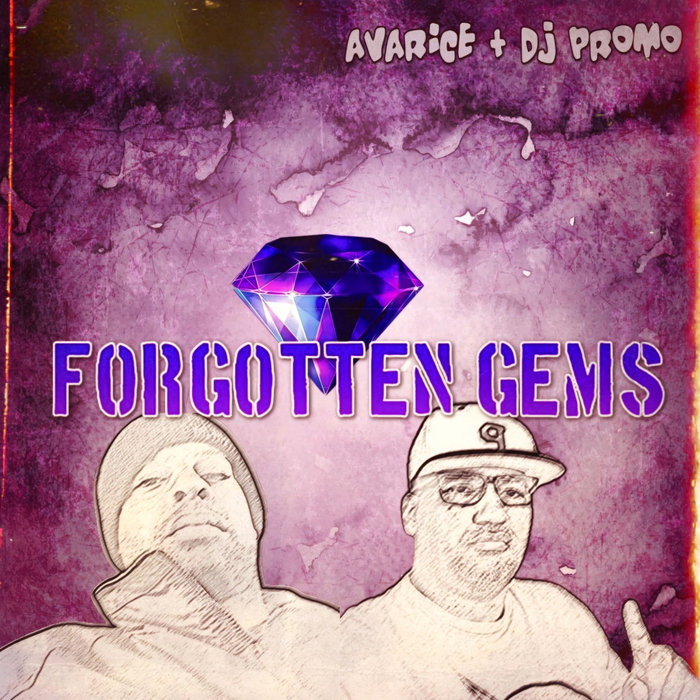Forgotten Gems | Avarice and DJ Promo | Elias-Omar aka Avarice