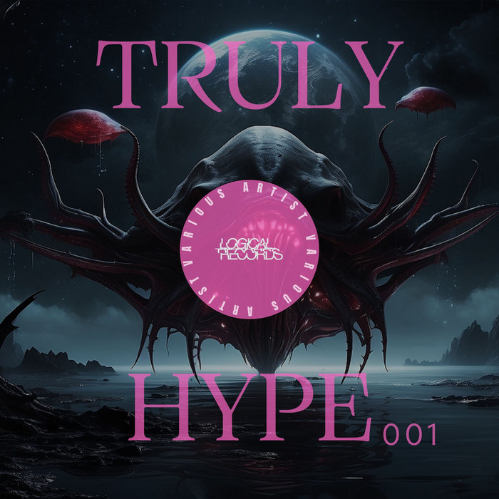 LR083 - Truly Hype 001 | Various Artist | Logical Records