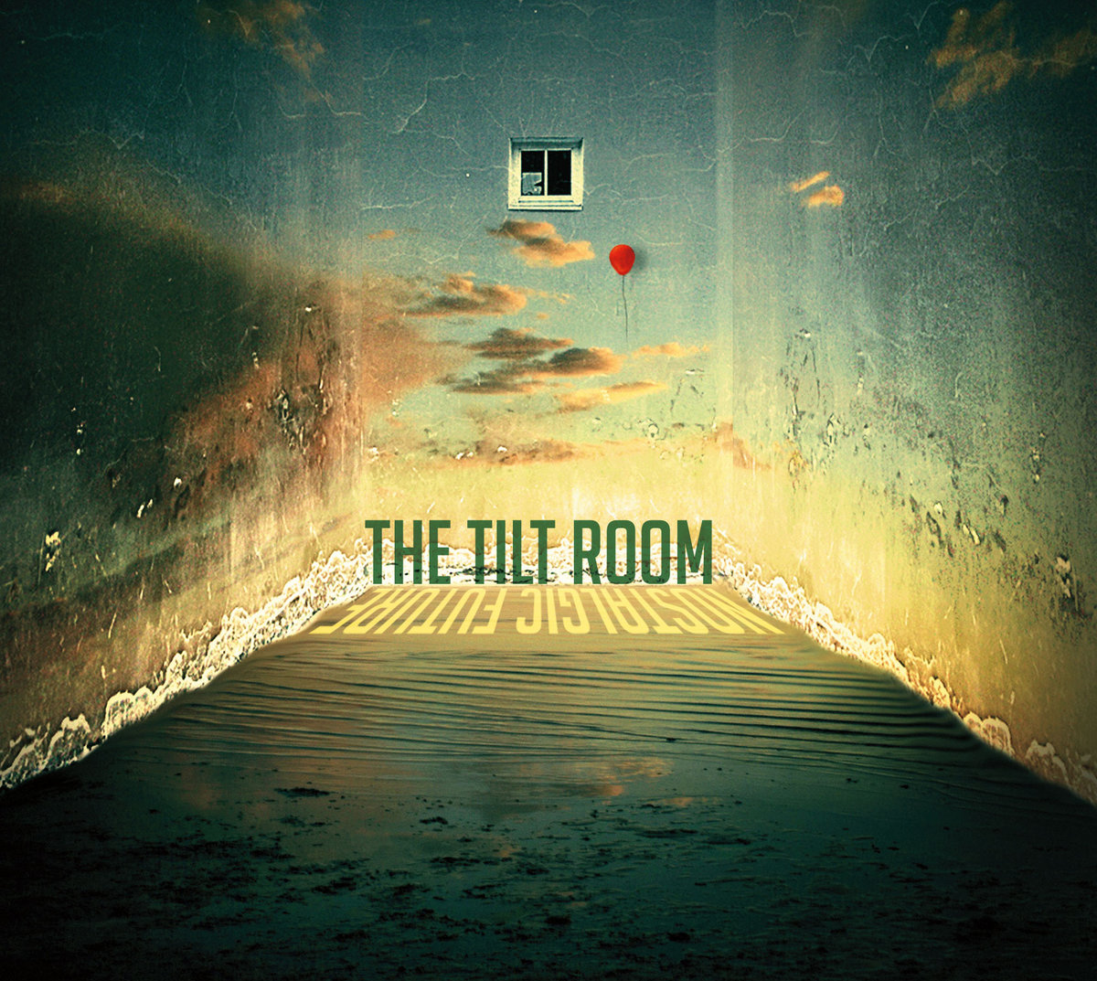Nostalgic Future | The Tilt Room