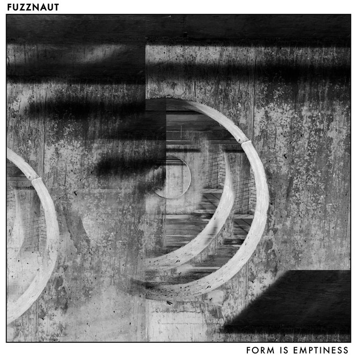 Form is Emptiness | Fuzznaut