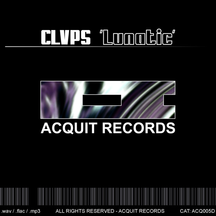 Lunatic | CLVPS | Acquit Records