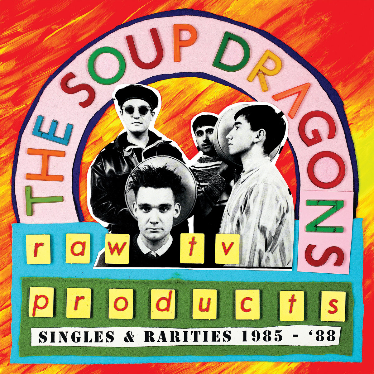 RAW TV PRODUCTS (SINGLES & RARITIES 1985-88) | The Soup Dragons