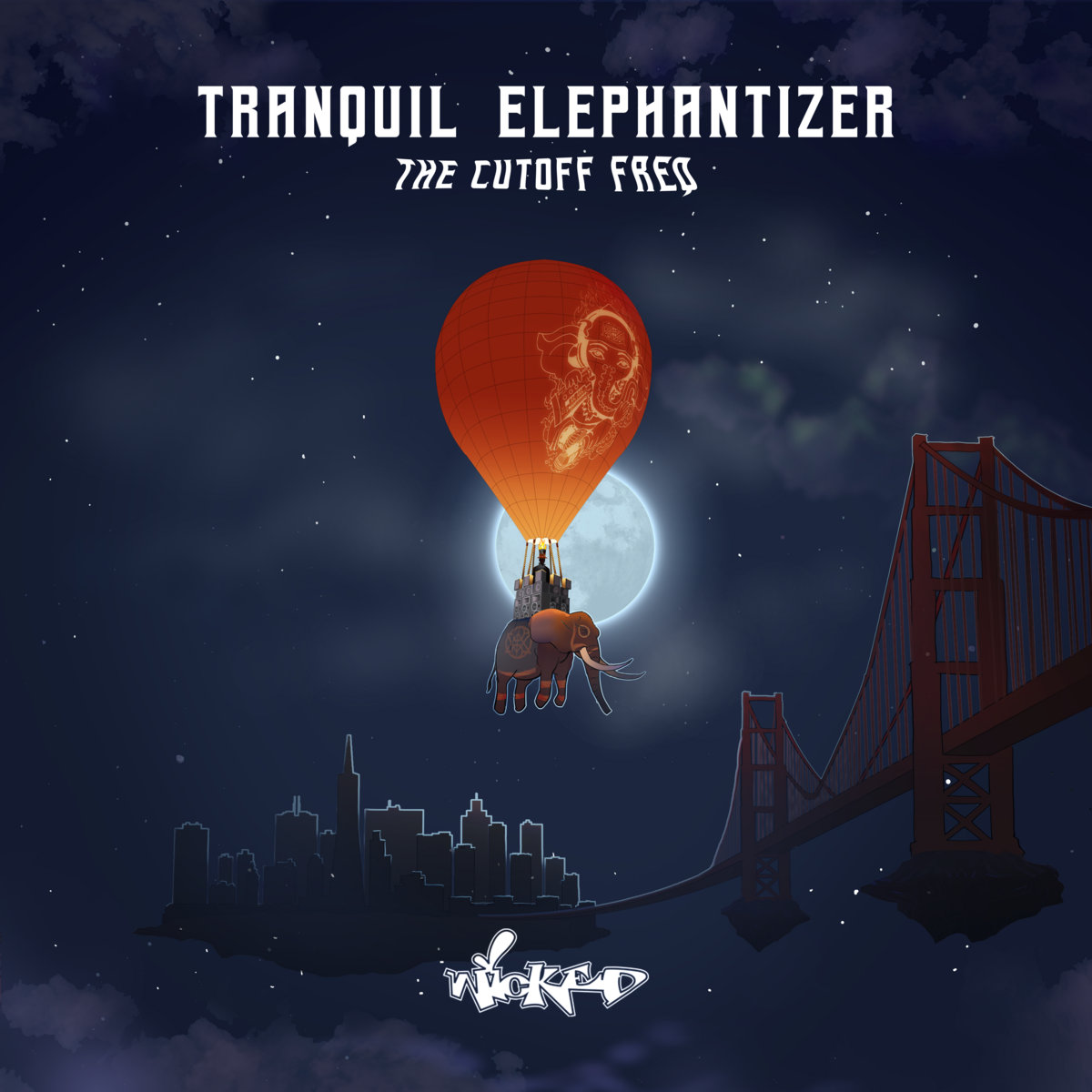 The Cutoff Freq | Tranquil Elephantizer | Wicked Records