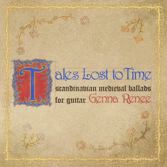 Tales Lost to Time: Scandinavian Medieval Ballads for Guitar (Sheet ...