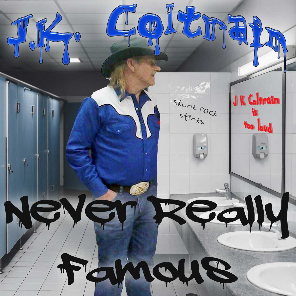 J.K. Coltrain - Never Really Famous | Colt Records