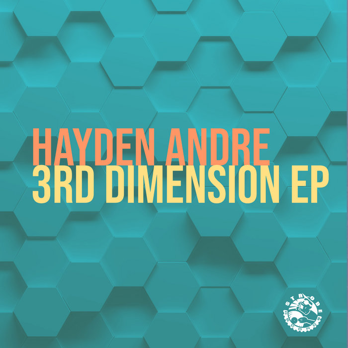 3rd Dimension EP | Hayden Andre