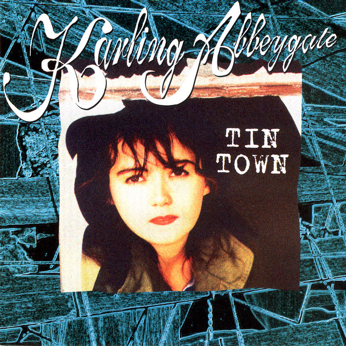 Tin Town | Karling Abbeygate