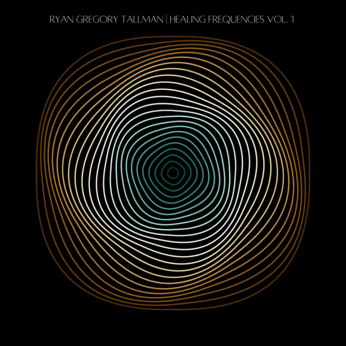Healing Frequencies Vol. 1 | Ryan Gregory Tallman