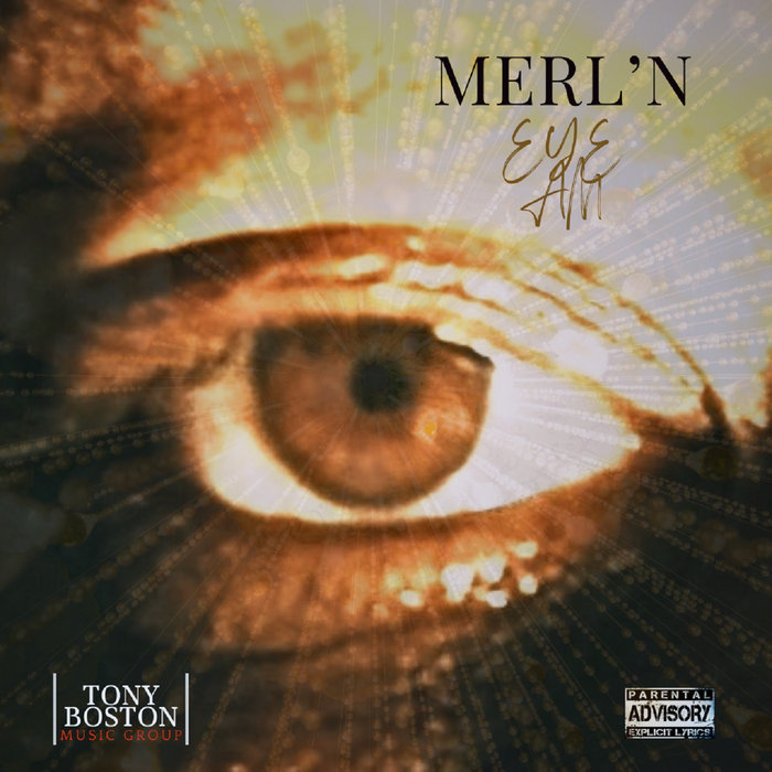 Eye Am | MERL'N
