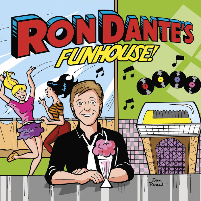 Ron Dante's Funhouse | Ron Dante