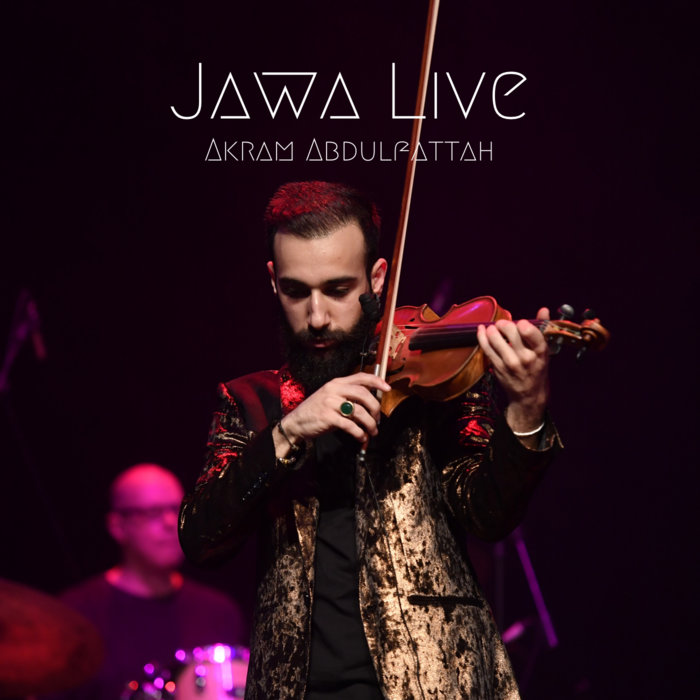 JAWA Live | Akram Abdulfattah