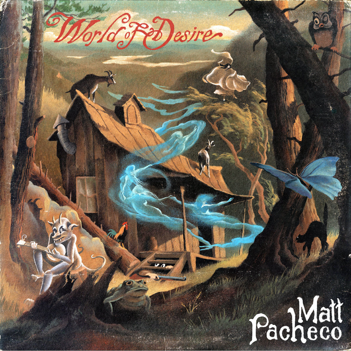 World of Desire | Matt Pacheco