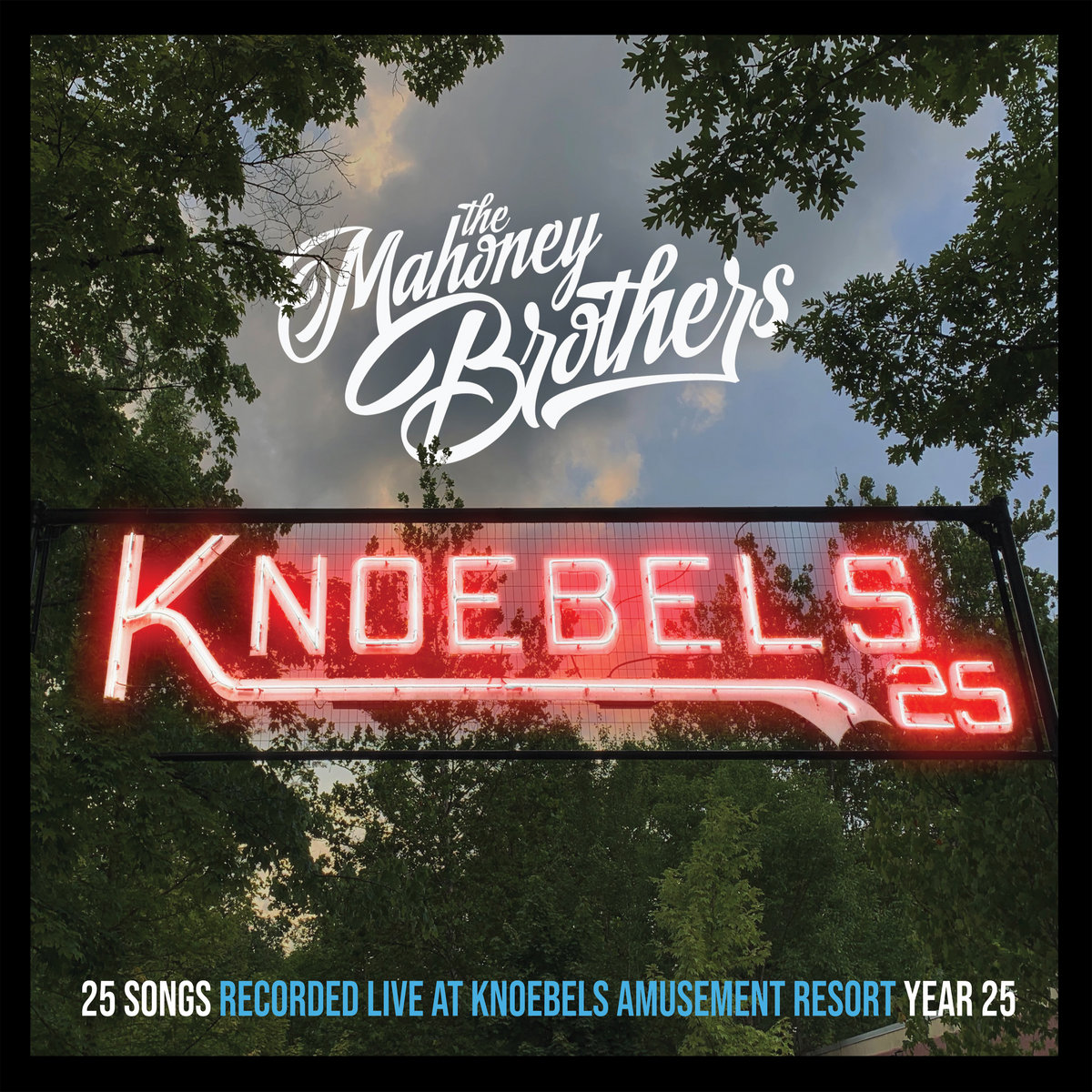 Knoebels 25 (Live At Knoebels Amusement Resort: 25th Anniversary 2019 ...