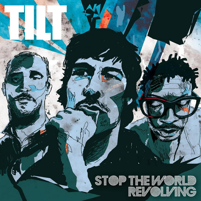 Stop the World Revolving - The Best Of Tilt | Tilt | Lost Language