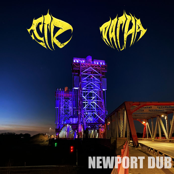 Newport Dub | Sir Racha Sound System