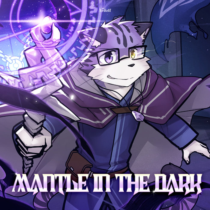 Mantle in the Dark | Ardolf