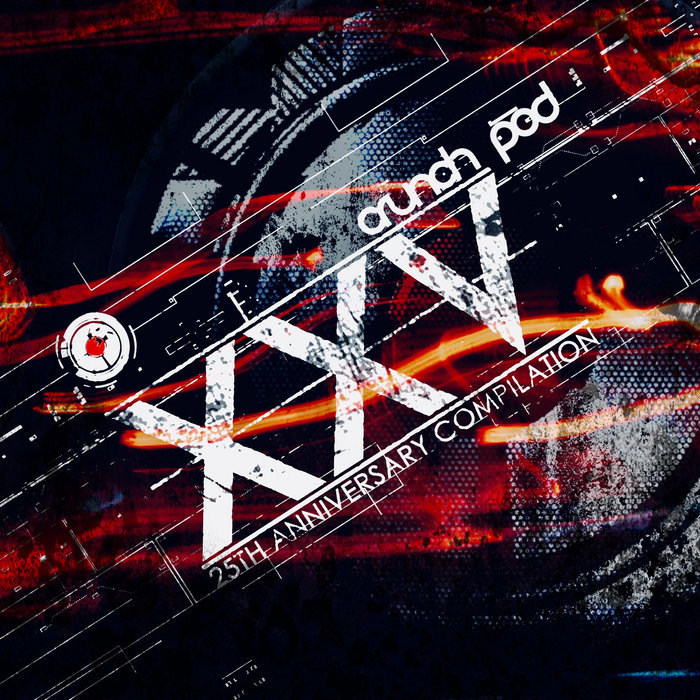 XXV: FREE Industrial / IDM / Rhythmic Noise / Techno / Alternative ...