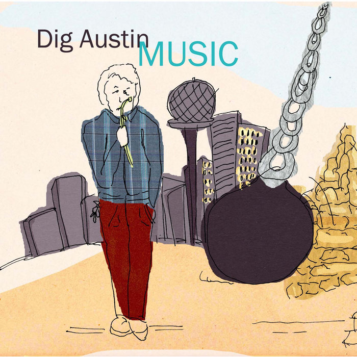 Dig Austin Music | Dig Austin Music