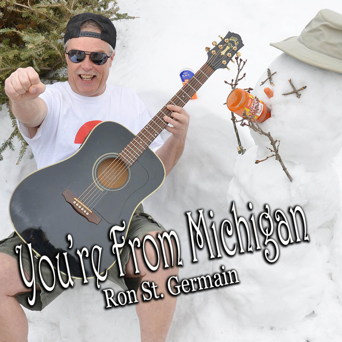 You're From Michigan | Ron St. Germain