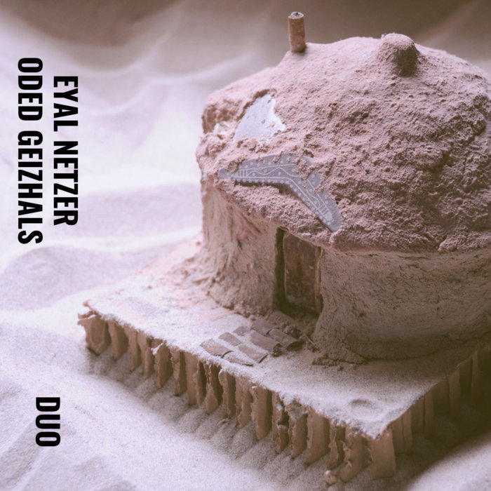 Duo | Eyal Netzer , Oded Geizhals | Eyal Netzer