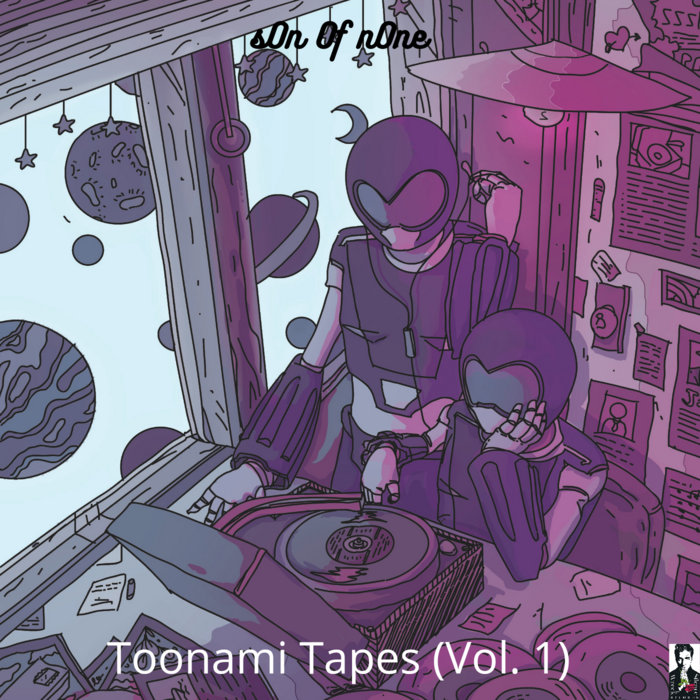 Toonami Tapes (Vol. 1) (L.P.) | s0n 0f n0ne