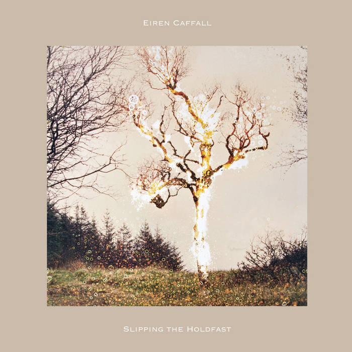 Slipping the Holdfast | Eiren Caffall