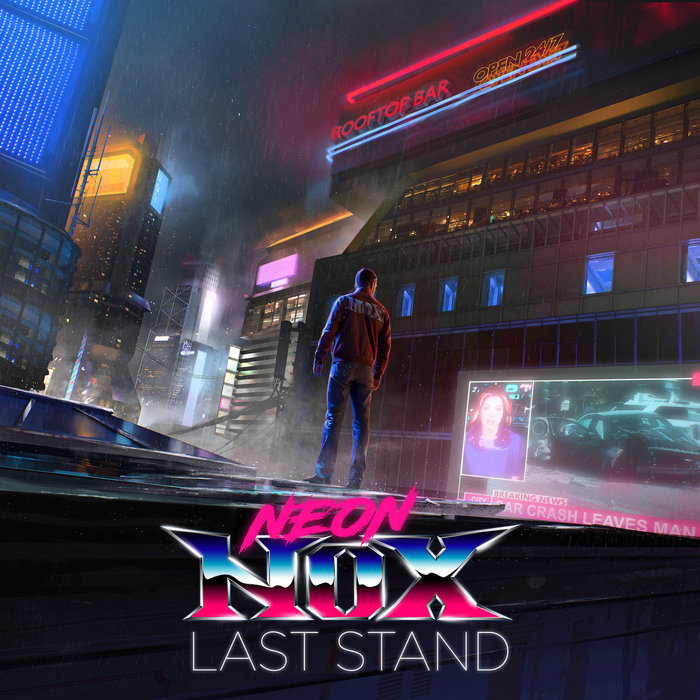 Last Stand | Neon Nox | NewRetroWave