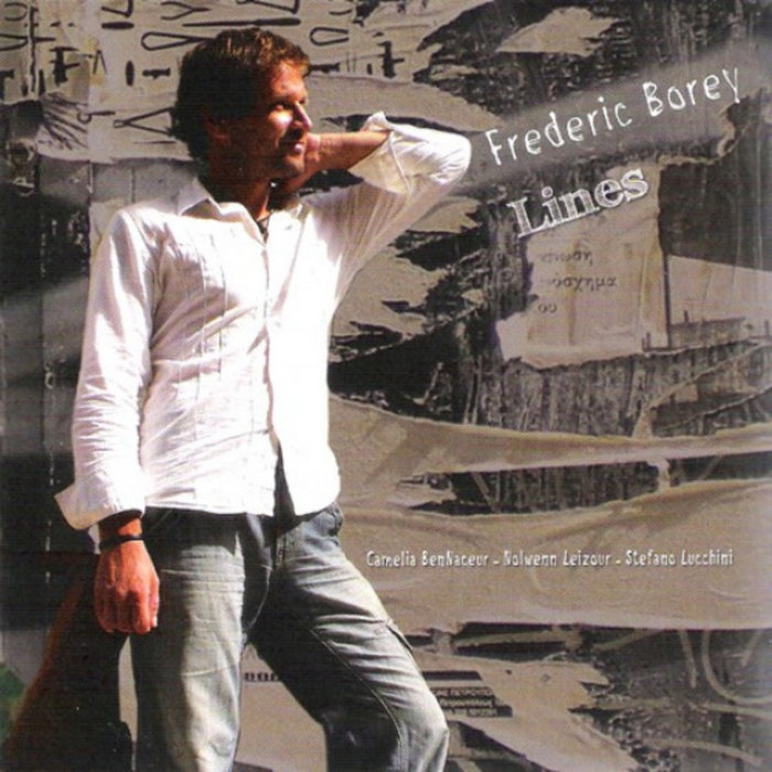 Lines | Frederic Borey | Fresh Sound Records