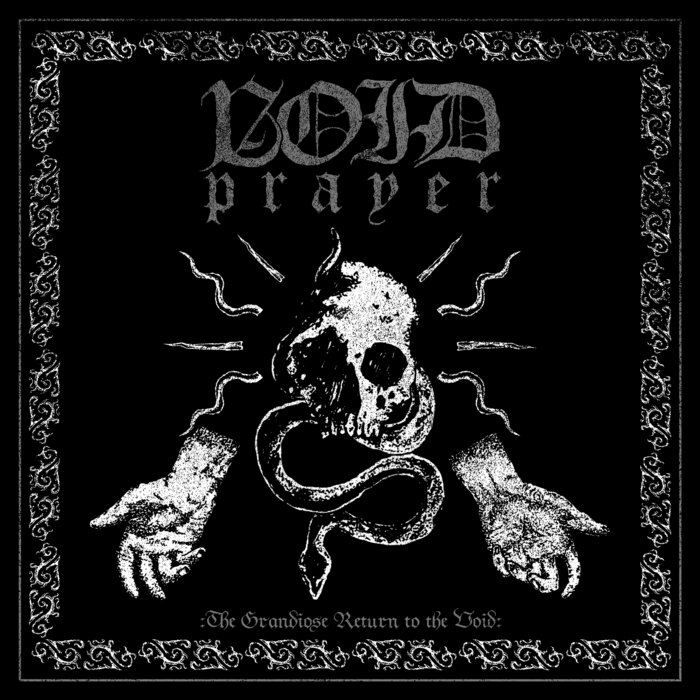 The Grandiose Return to the Void | Void Prayer | Black Plague Circle