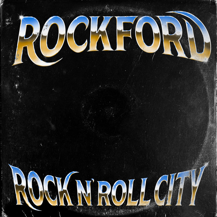 Rock 'N' Roll City | Rockford