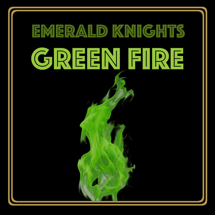 Green Fire | Emerald Knights