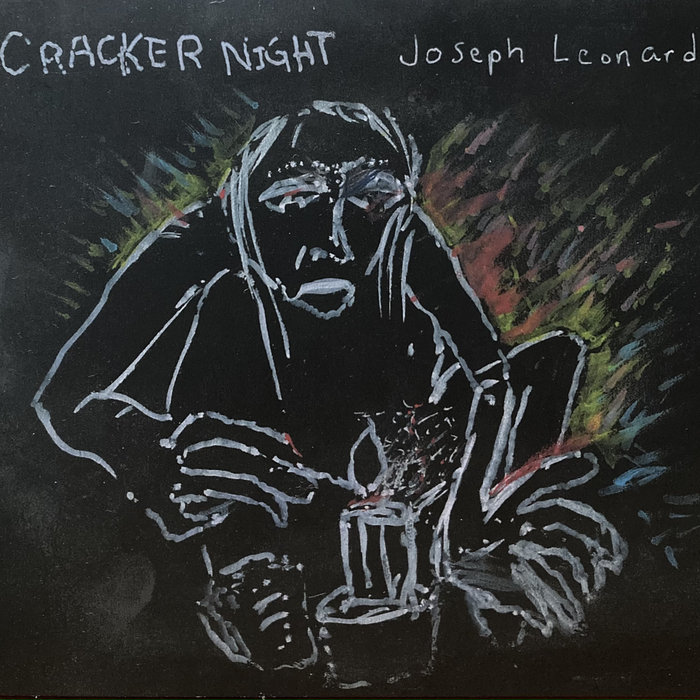 Cracker Night | Joseph Leonard | Understandation