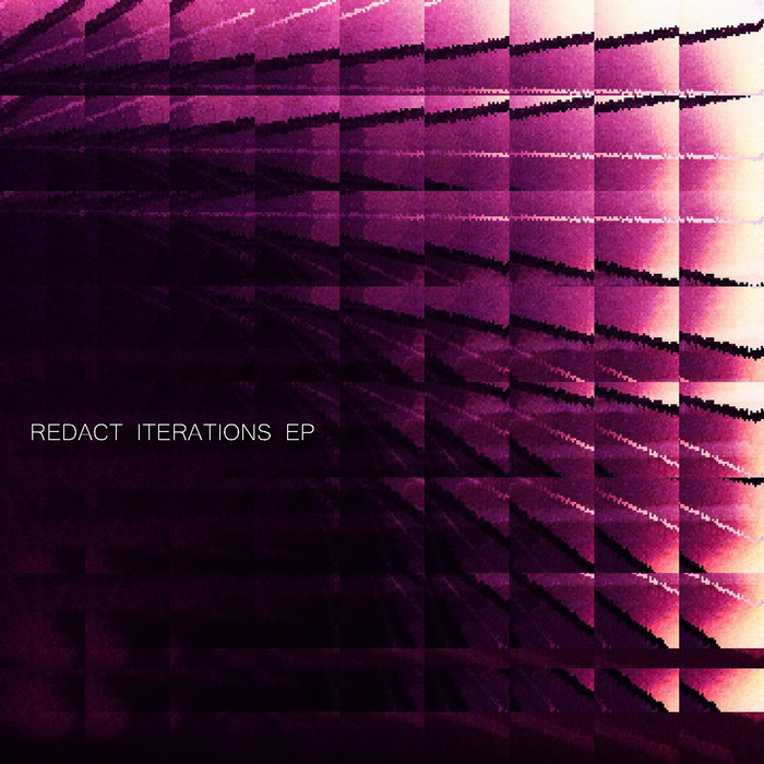 Iterations EP | Redact