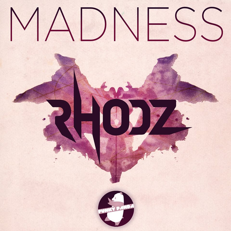 Madness | Rhodz